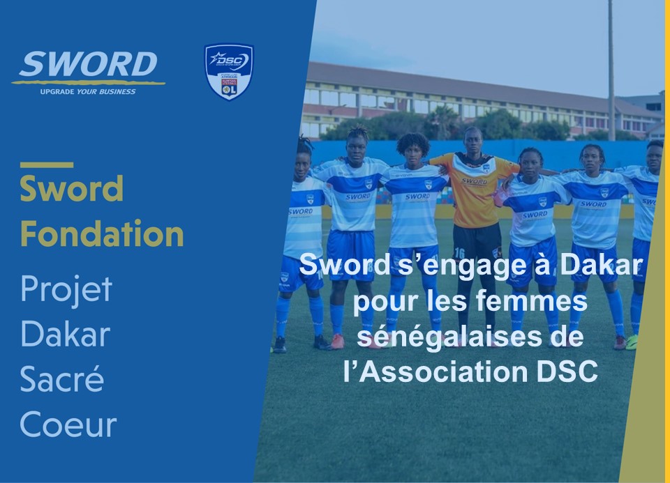 Communiqué | Fondation Sword et Projet Dakar Sacré Cœur - Sword Group