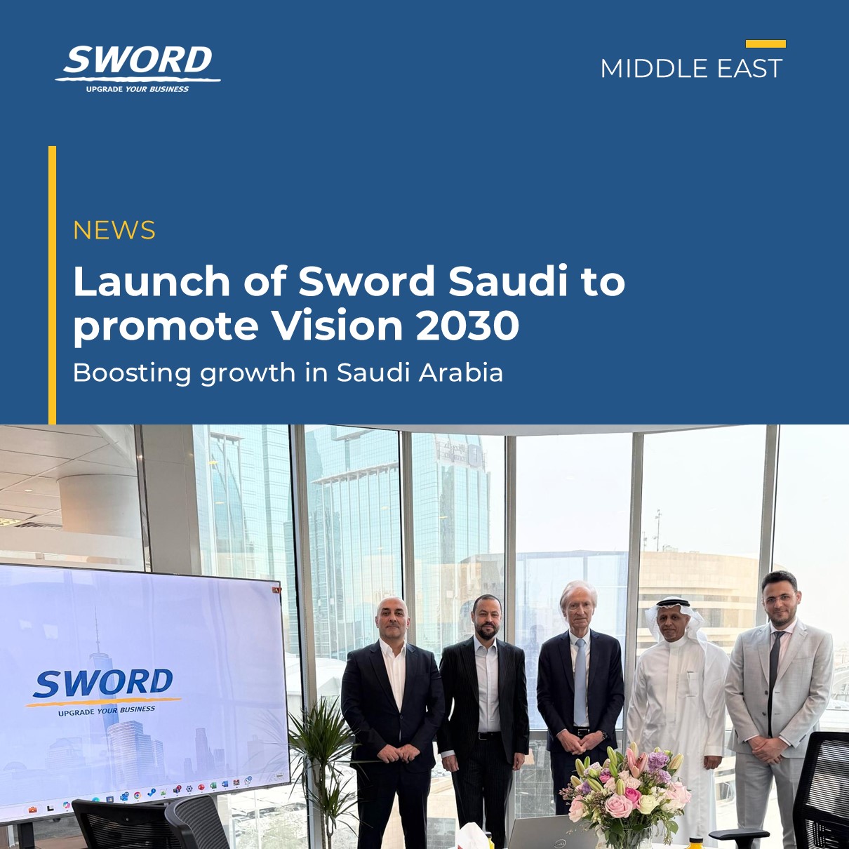 News | Launch of Sword Saudi to promote Vision 2030 - Sword Group